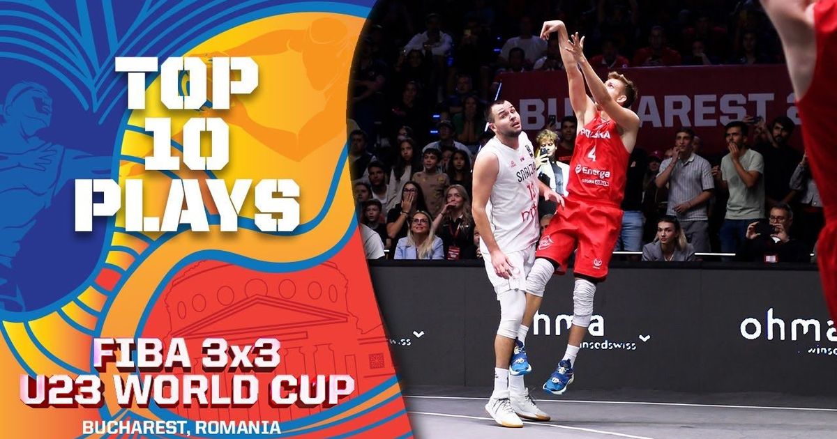 TOP 10 PLAYS | FIBA 3x3 U23 World Cup 2022