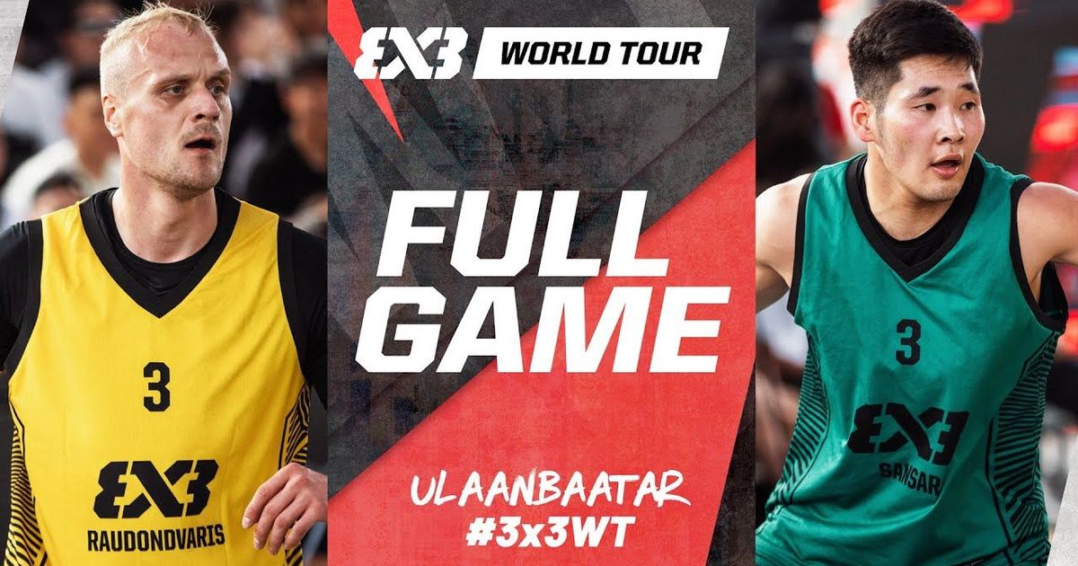Raudondvaris Hoptrans 🇱🇹 vs Sansar 🇲🇳 | Full QF Game | FIBA 3x3 World Tour Ulaanbaatar 2024